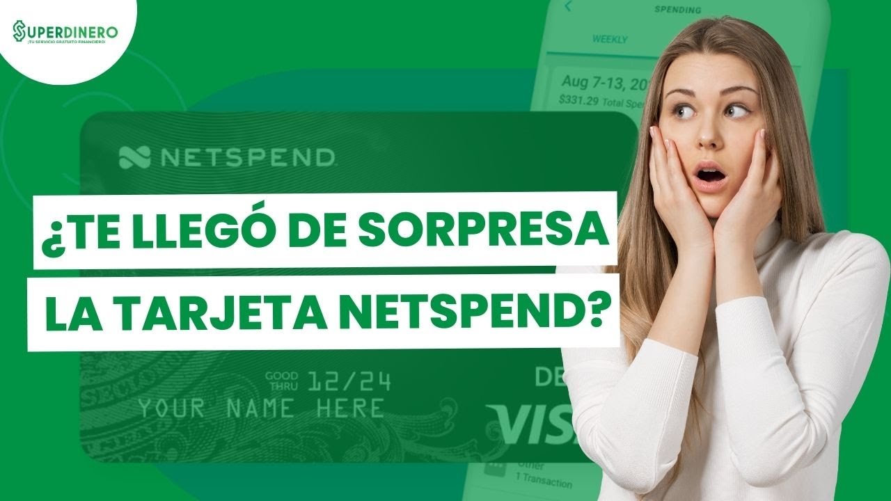 Porque me llegó una tarjeta Netspend: Descubre los beneficios ※